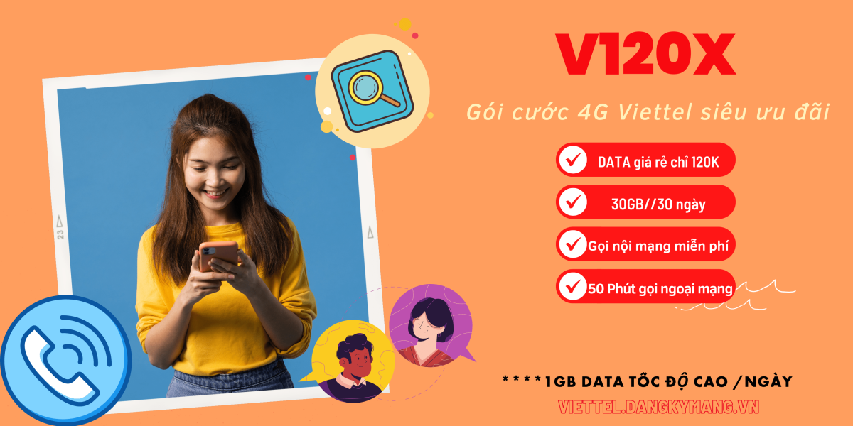 Gói cước V120X Viettel 30GB DATA + Free thoại